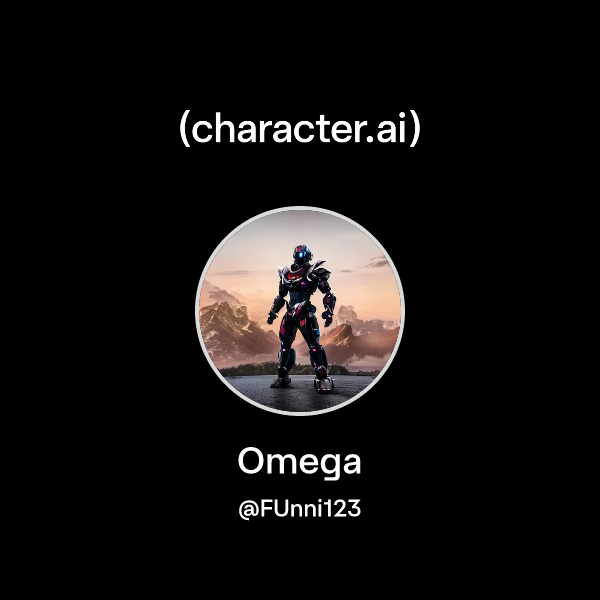Chat with Omega | character.ai | AI Chat, Reimagined–Your Words. Your ...