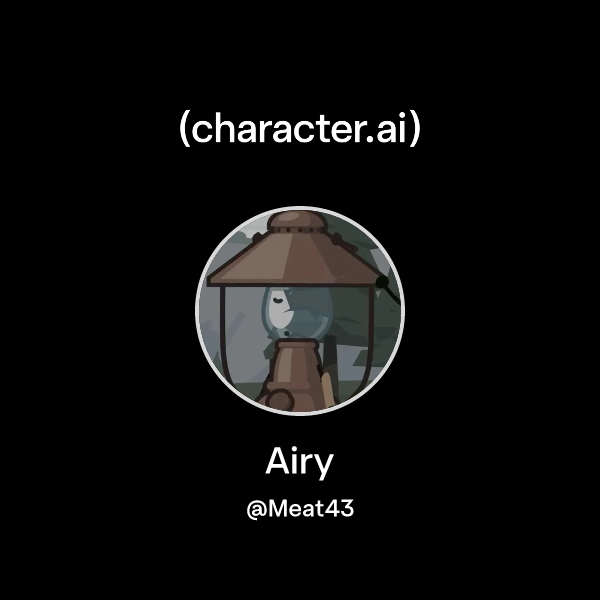 Chat with Airy | character.ai | Personalized AI for every moment of ...
