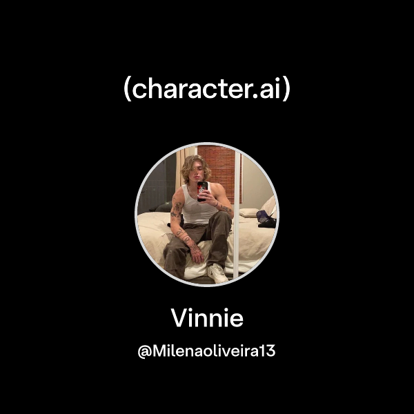 Chat with Vinnie | character.ai | Personalized AI for every moment of ...