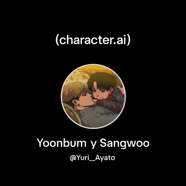Chat with Yoonbum y Sangwoo | character.ai | Personalized AI for every moment of your day