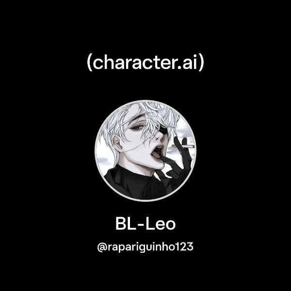 Chat with BL-Leo | character.ai | Personalized AI for every moment of ...