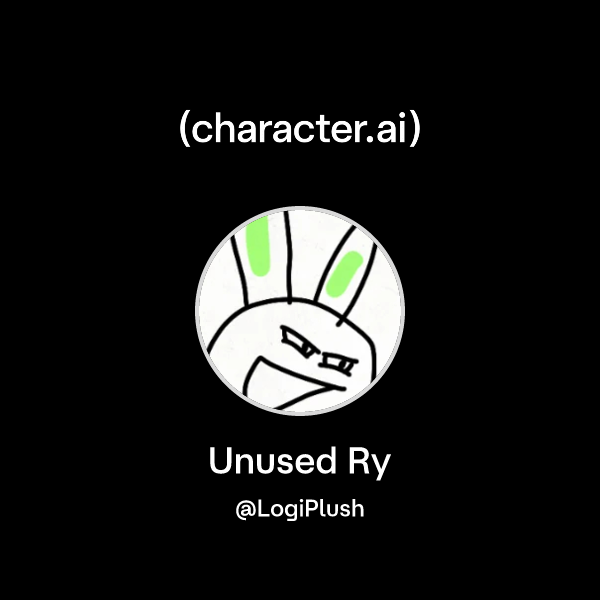 Chat with Unused Ry | character.ai | AI Chat, Reimagined–Your Words. Your World.