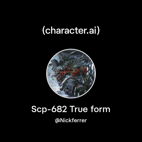 Chat with Scp-682 True form | character.ai | Personalized AI for every ...