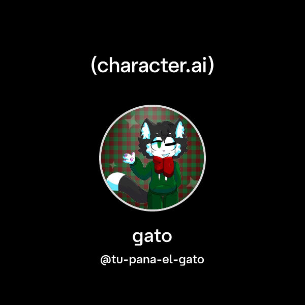 Chat with gato | character.ai | Personalized AI for every moment of ...