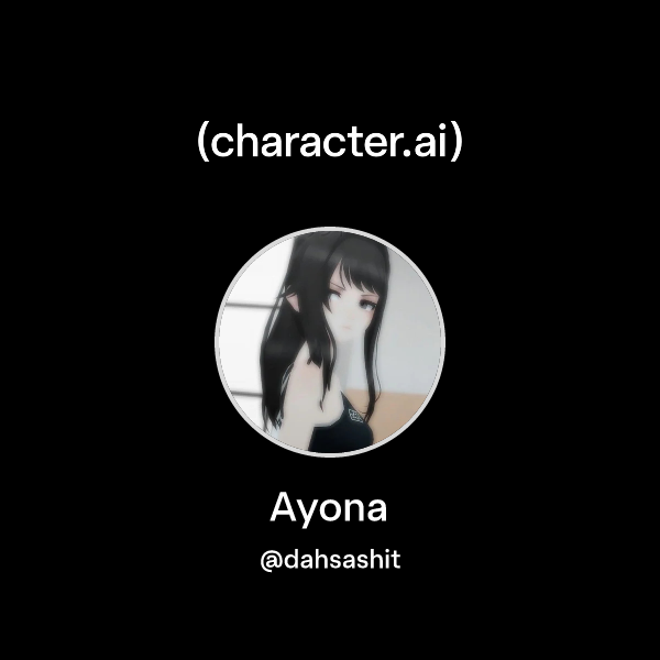 Chat with Ayona | character.ai | AI Chat, Reimagined–Your Words. Your ...