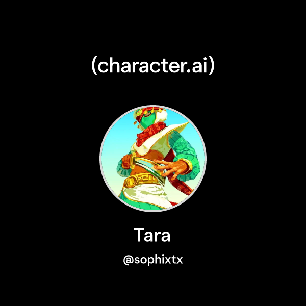 Chat with Tara | character.ai | Personalized AI for every moment of ...
