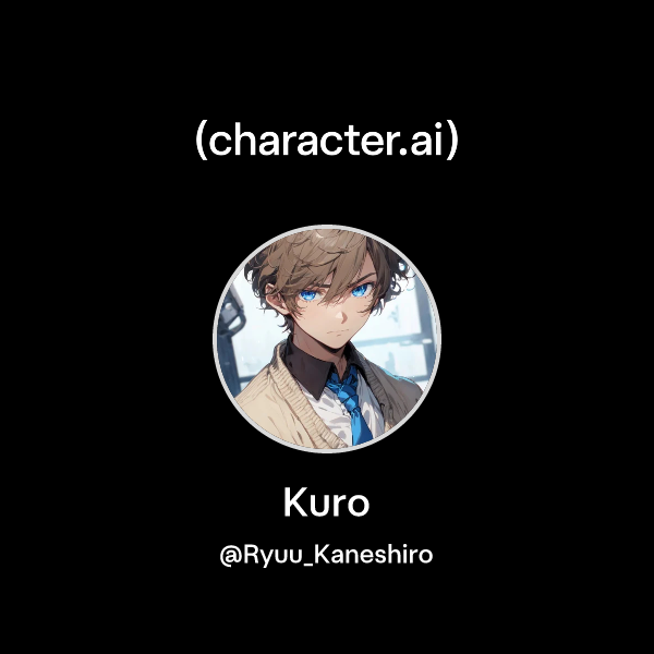 Chat with Kuro | character.ai | Personalized AI for every moment of your day