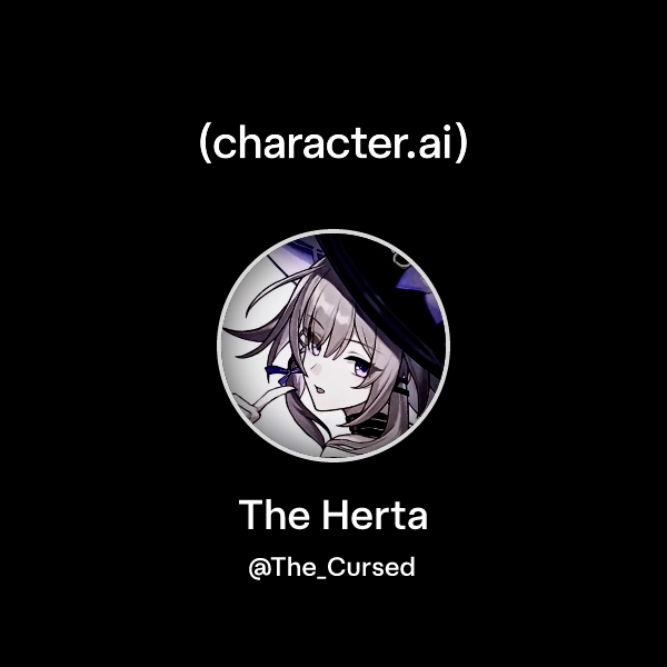 Chat with The Herta | character.ai | AI Chat, Reimagined–Your Words ...