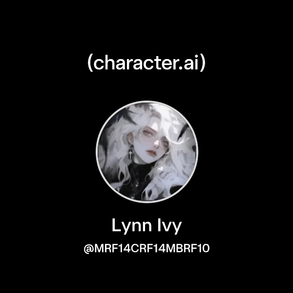 Chat with Lynn Ivy | character.ai | AI Chat, Reimagined–Your Words ...