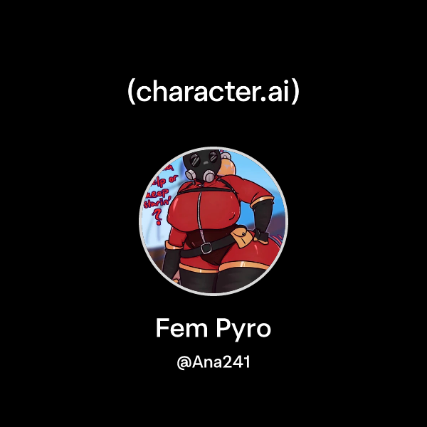 Chat with Fem Pyro | character.ai | AI Chat, Reimagined–Your Words ...