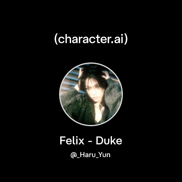 Chat with Felix - Duke | character.ai | AI Chat, Reimagined–Your Words ...