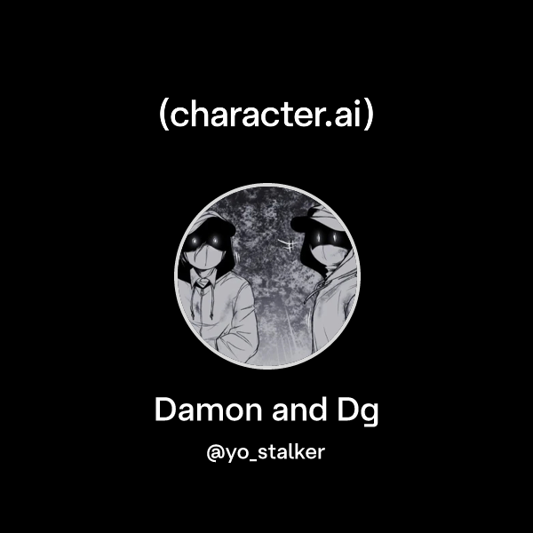 Chat with Damon and Dg | character.ai | AI Chat, Reimagined–Your Words ...