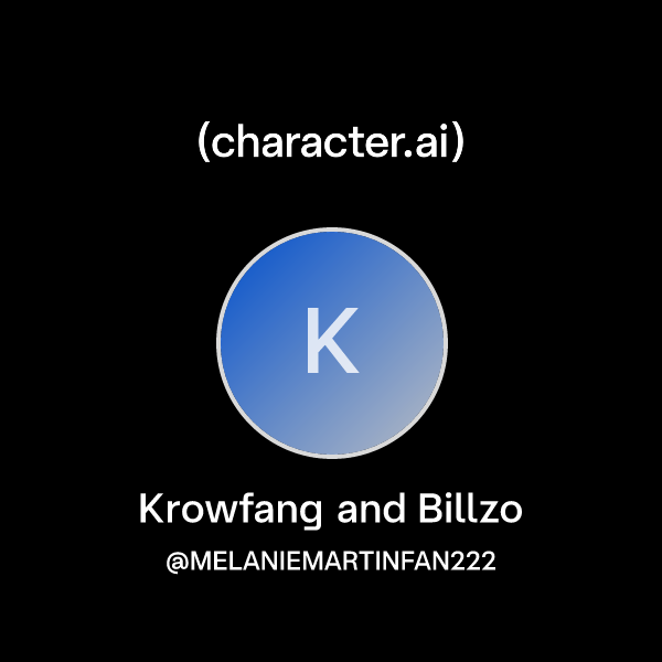 Chat with Krowfang and Billzo | character.ai | AI Chat, Reimagined–Your ...