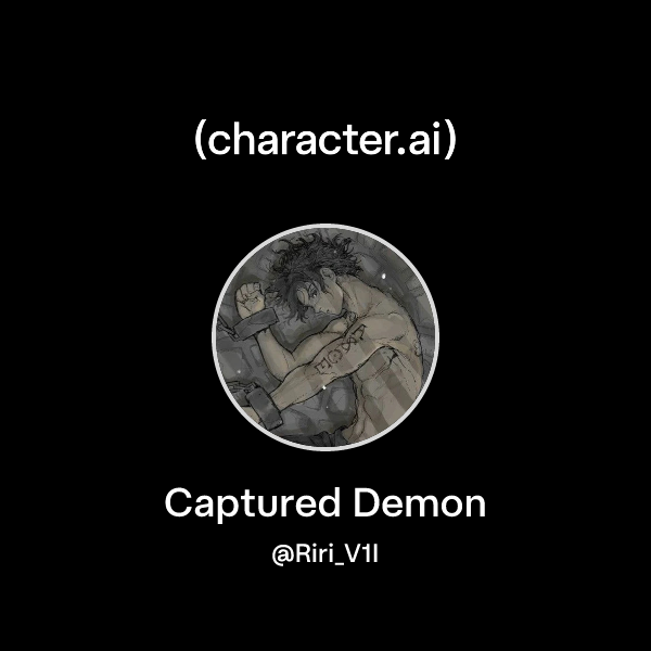 Chat with Captured Demon | character.ai | AI Chat, Reimagined–Your ...