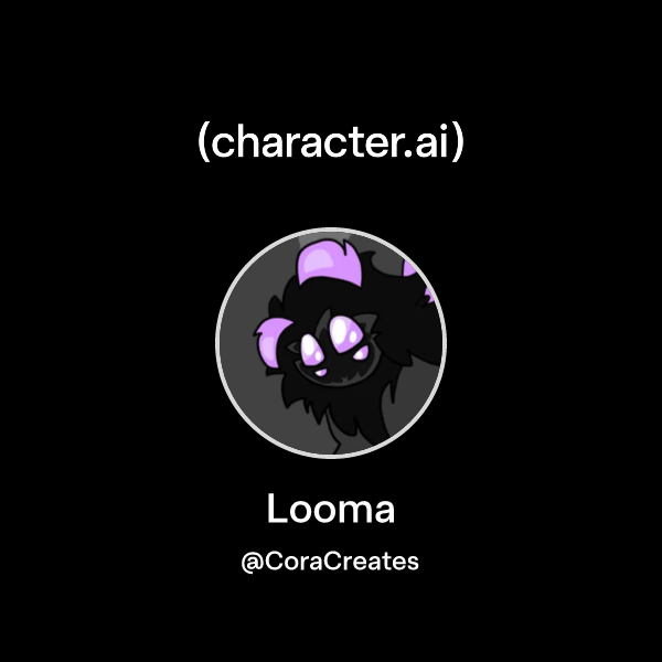 Chat with Looma | character.ai | AI Chat, Reimagined–Your Words. Your ...