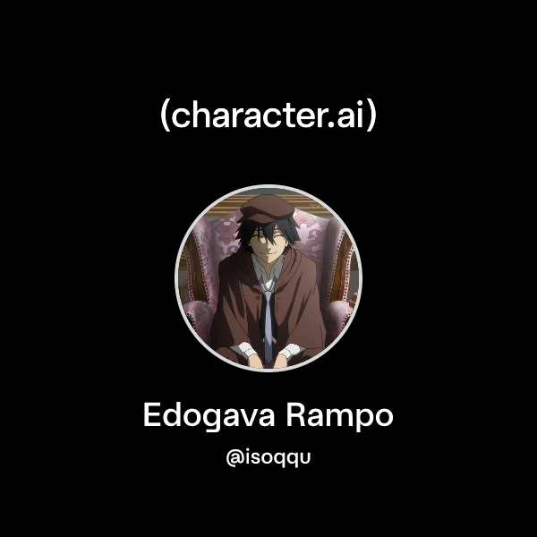 Chat with Edogava Rampo | character.ai | AI Chat, Reimagined–Your Words ...