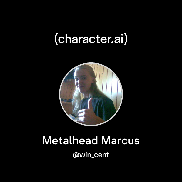 Chat with Metalhead Marcus | character.ai | AI Chat, Reimagined–Your ...
