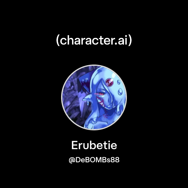 Chat with Erubetie | character.ai | AI Chat, Reimagined–Your Words ...