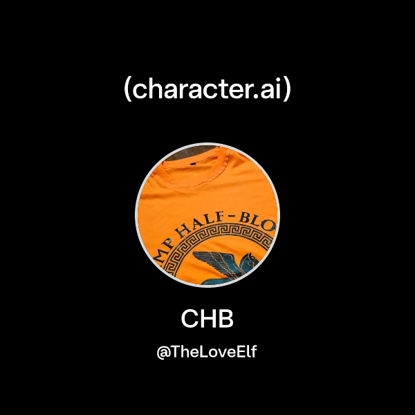 Chat with CHB | character.ai | AI Chat, Reimagined–Your Words. Your World.