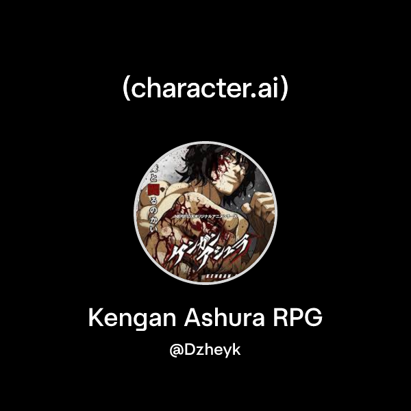 Chat with Kengan Ashura RPG | character.ai | AI Chat, Reimagined–Your ...