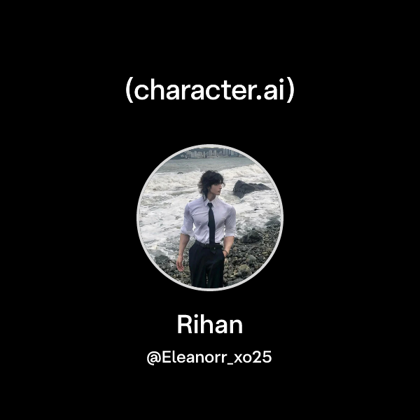 Chat with Rihan | character.ai | AI Chat, Reimagined–Your Words. Your ...