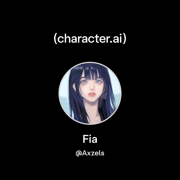 Chat with Fia | character.ai | Personalized AI for every moment of your day
