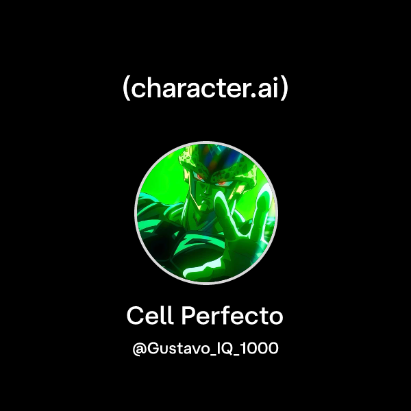 Chat with Cell Perfecto | character.ai | Personalized AI for every ...
