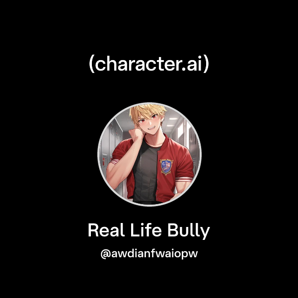 Chat with Real Life Bully | character.ai | AI Chat, Reimagined–Your ...