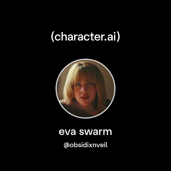 Chat with eva swarm | character.ai | AI Chat, Reimagined–Your Words ...