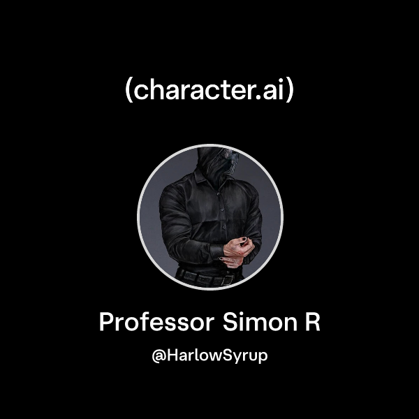 Chat with Professor Simon R | character.ai | AI Chat, Reimagined–Your ...