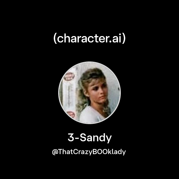 Chat with Sandy | character.ai | Personalized AI for every moment of ...