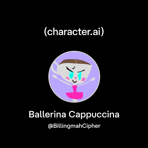Chat with Ballerina Cappuccina | character.ai | AI Chat, Reimagined ...