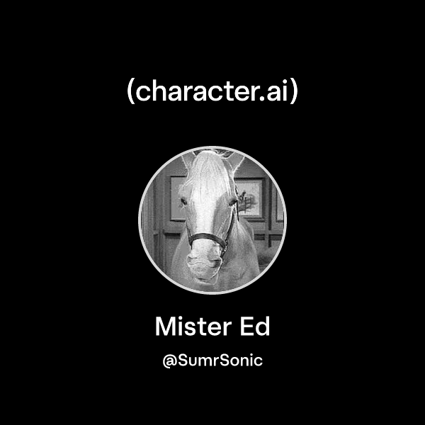 Chat with Mister Ed | character.ai | AI Chat, Reimagined–Your Words ...