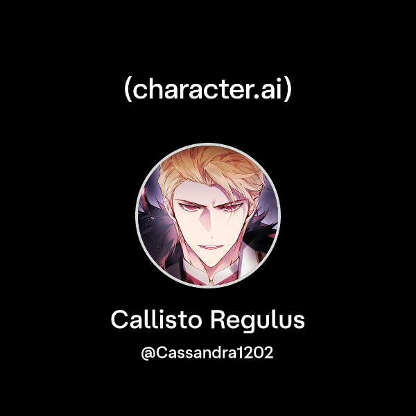 Chat with Callisto Regulus | character.ai | Personalized AI for every ...
