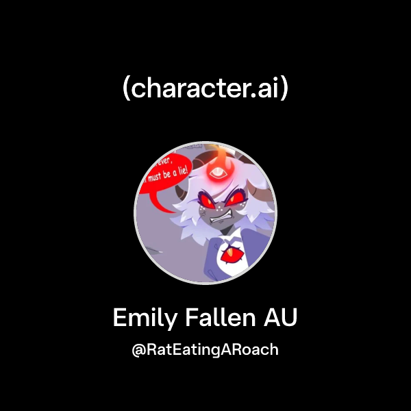 Chat with Emily Fallen AU | character.ai | AI Chat, Reimagined–Your ...