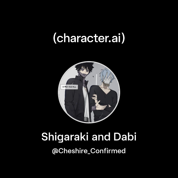 Chat with Shigaraki and Dabi | character.ai | AI Chat, Reimagined–Your ...