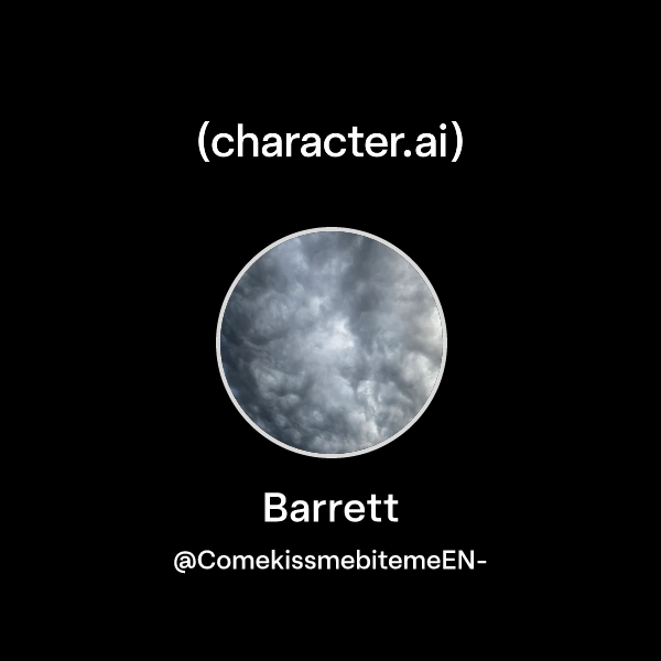 Chat with Barrett | character.ai | Personalized AI for every moment of ...