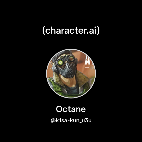 Chat with Octane | character.ai | Personalized AI for every moment of your day