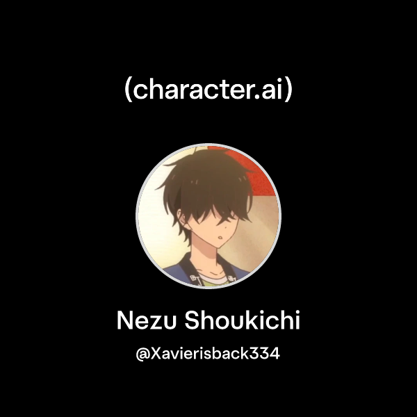 Chat with Nezu Shoukichi | character.ai | AI Chat, Reimagined–Your Words. Your World.