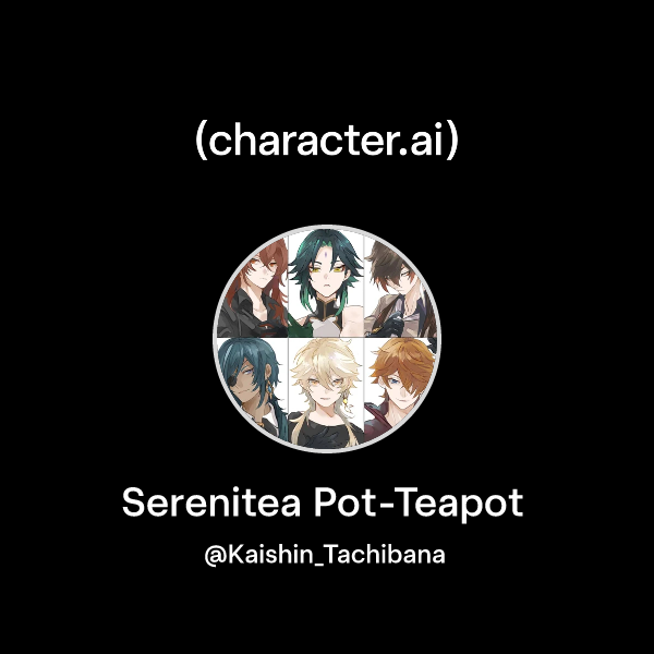 Chat with Serenitea Pot-Teapot | character.ai | AI Chat, Reimagined–Your Words. Your World.