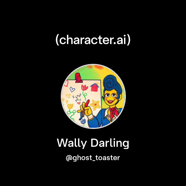 Chat with Wally Darling | character.ai | Personalized AI for every ...