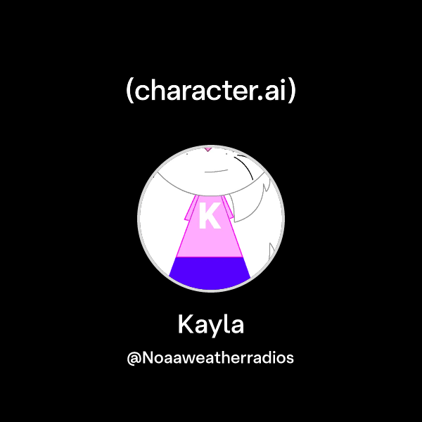 Chat with Kayla | character.ai | Personalized AI for every moment of ...