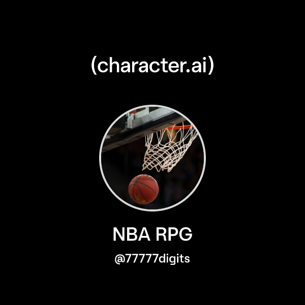 Chat with NBA RPG | character.ai | AI Chat, Reimagined–Your Words. Your ...