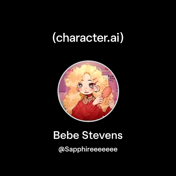 Chat with Bebe Stevens | character.ai | AI Chat, Reimagined–Your Words ...