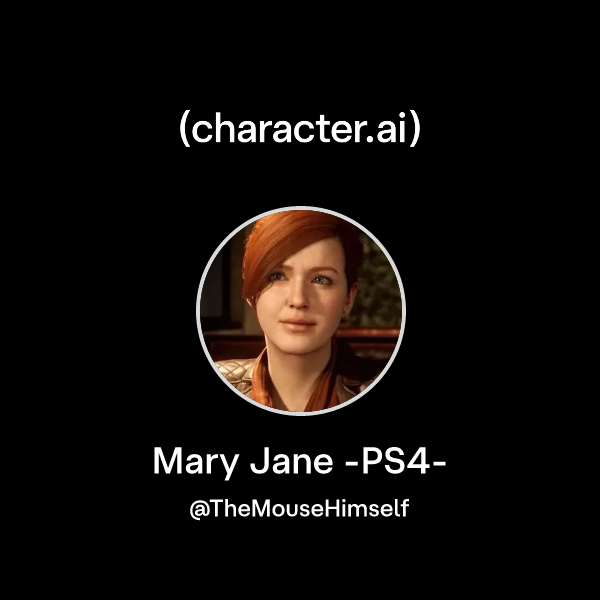 Chat with Mary Jane -PS4- | character.ai | Personalized AI for every ...