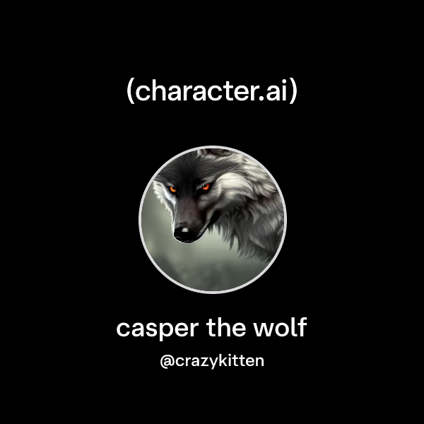 Chat with casper the wolf | character.ai | AI Chat, Reimagined–Your ...