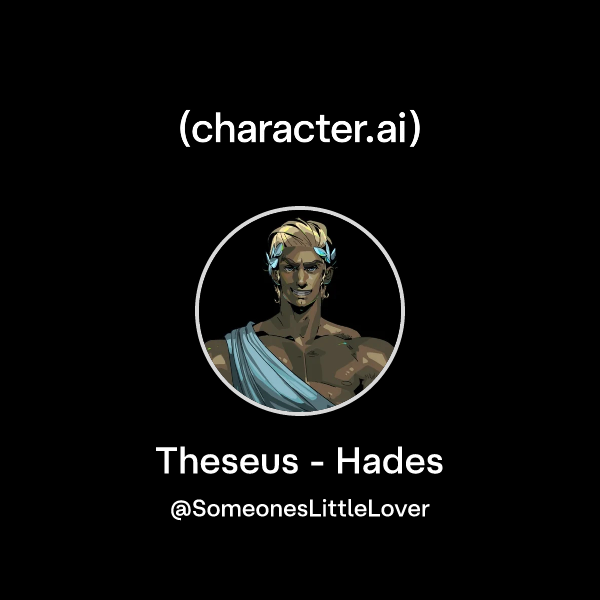 Chat with Theseus - Hades | character.ai | AI Chat, Reimagined–Your ...