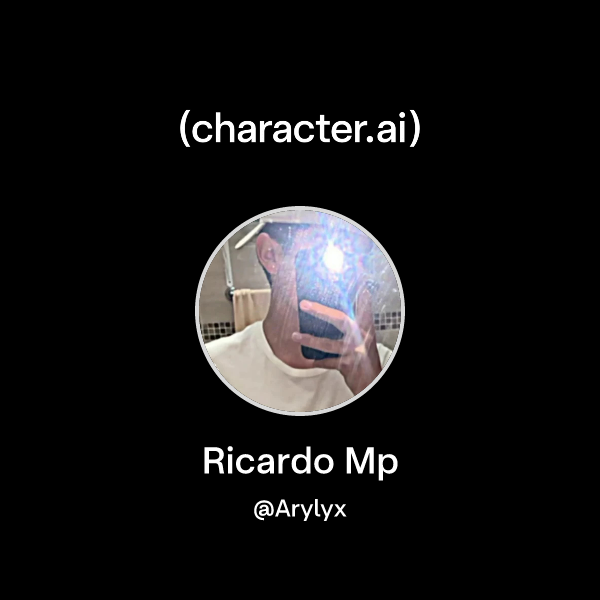 Chat with Ricardo Mp | character.ai | Personalized AI for every moment ...