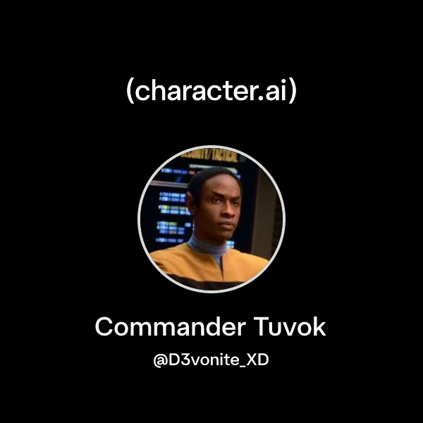 Chat with Commander Tuvok | character.ai | AI Chat, Reimagined–Your ...
