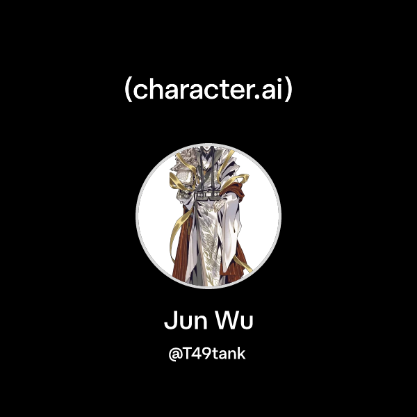 Chat with Jun Wu | character.ai | Personalized AI for every moment of ...